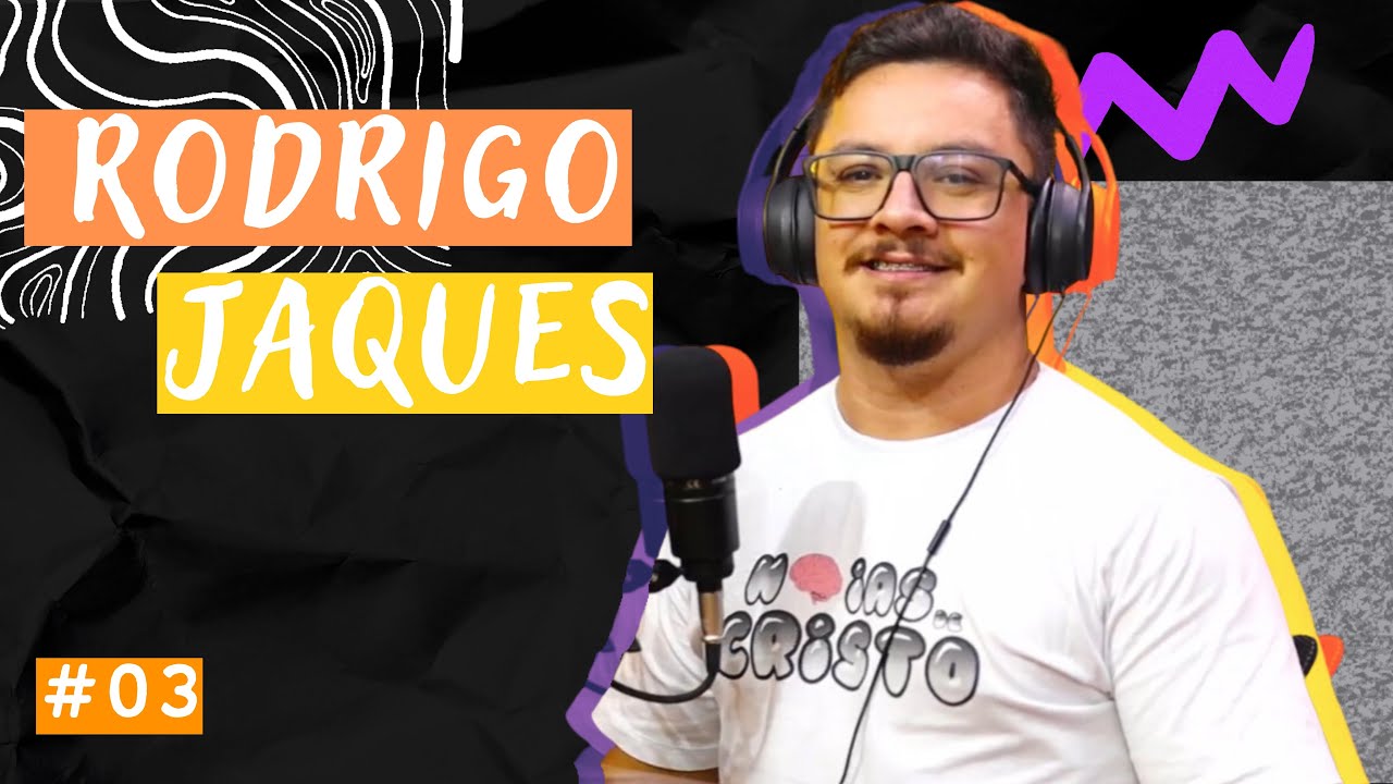 Rodrigo Jaques | Mesa Podcast - Ep.03 - YouTube