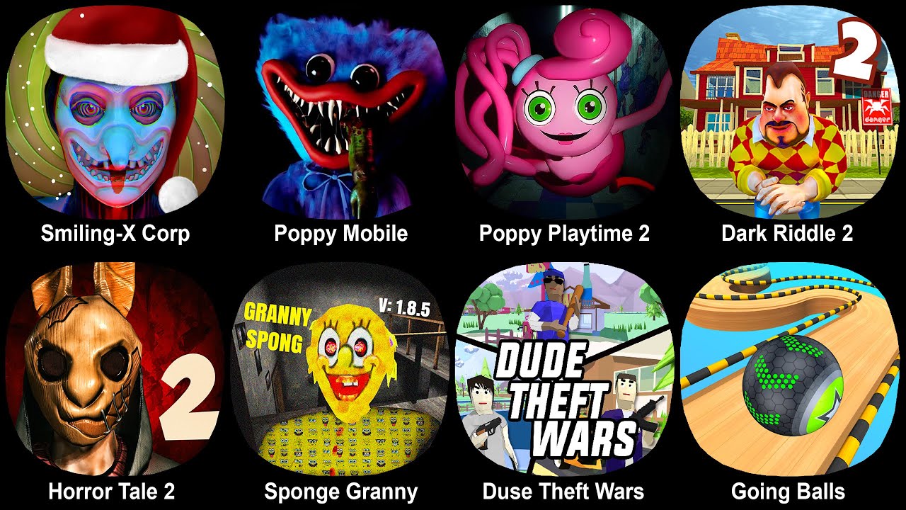 Smiling-X Corp, Poppy Playtime: Chapter 2, Darl Riddle 2, Horror Tale 2 ...