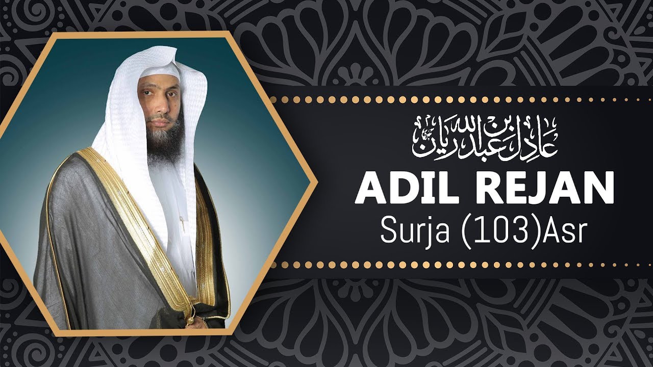 Adil Rejan Surja Nr. 103 (Asr) me përkthim shqip - YouTube
