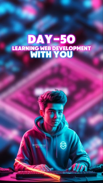 Day 50 of learning Web development ‎@WebVerse_official#shorts #short #webdevelopment - YouTube