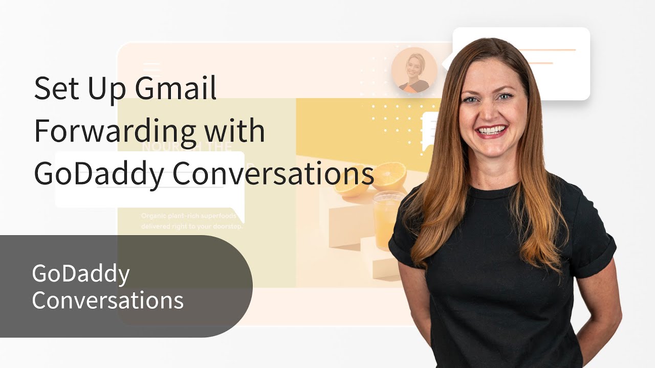 Set Up Gmail Forwarding With GoDaddy Conversations - YouTube