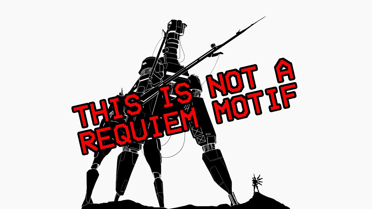 War Without Reason doesn't have a Requiem motif. - YouTube