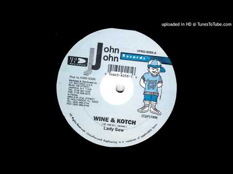 Lady Saw - Wine and Kotch (Red Lobster Riddim)