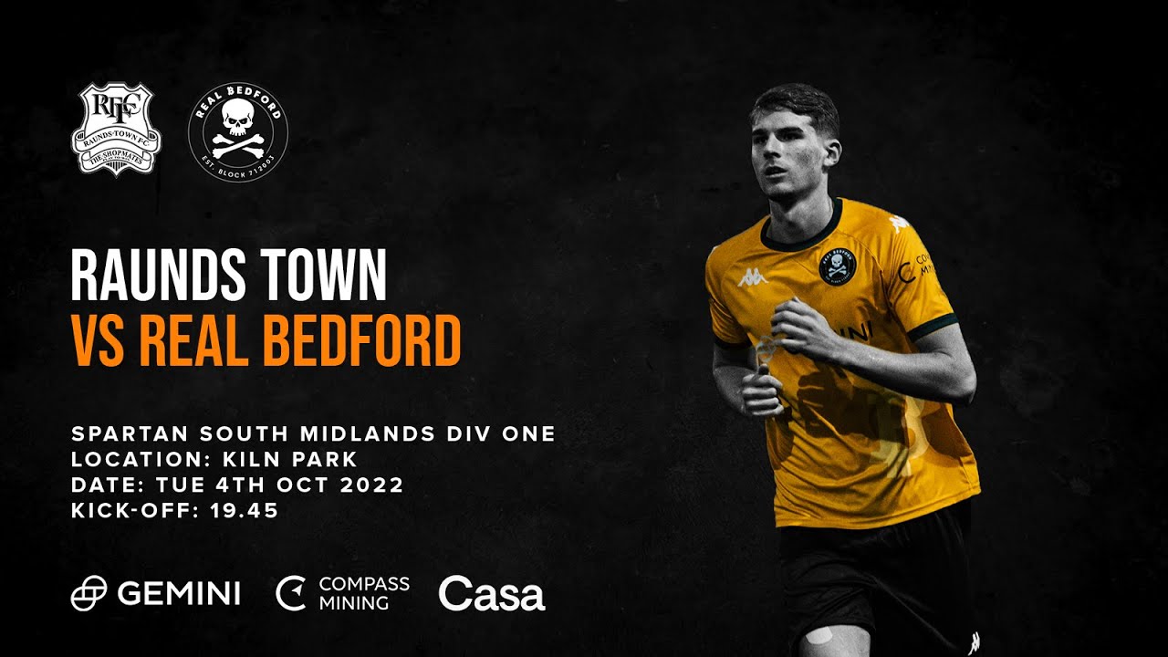 Raunds Town v Real Bedford | Highlights - YouTube