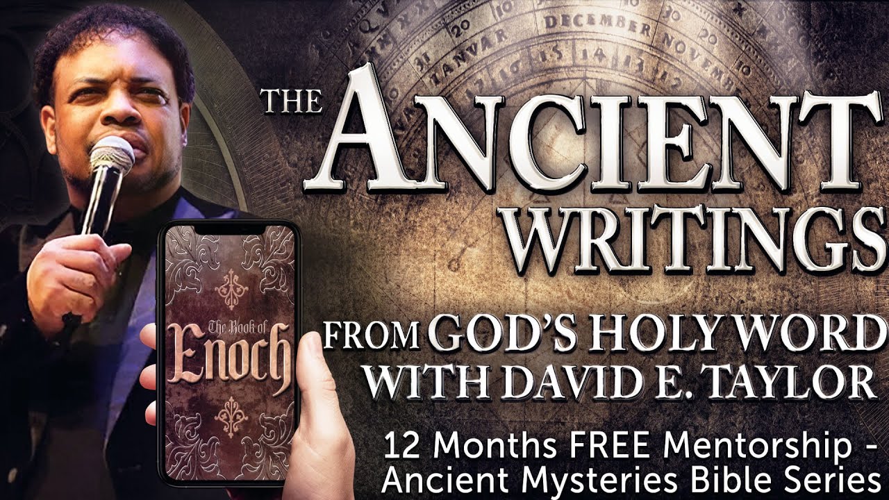 Ancient Writings with God's Holy Word with Apostle David E. Taylor ...