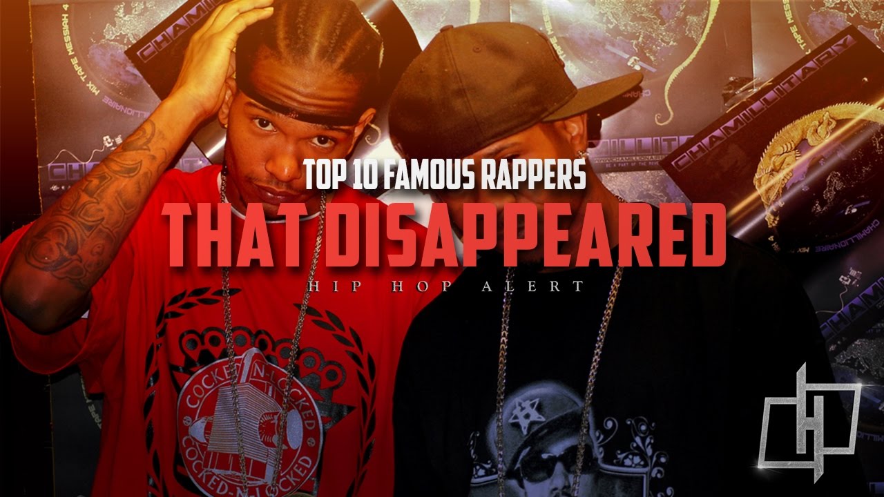 Top 10 Famous Rappers That Disappeared | HIP HOP ALERT | - YouTube