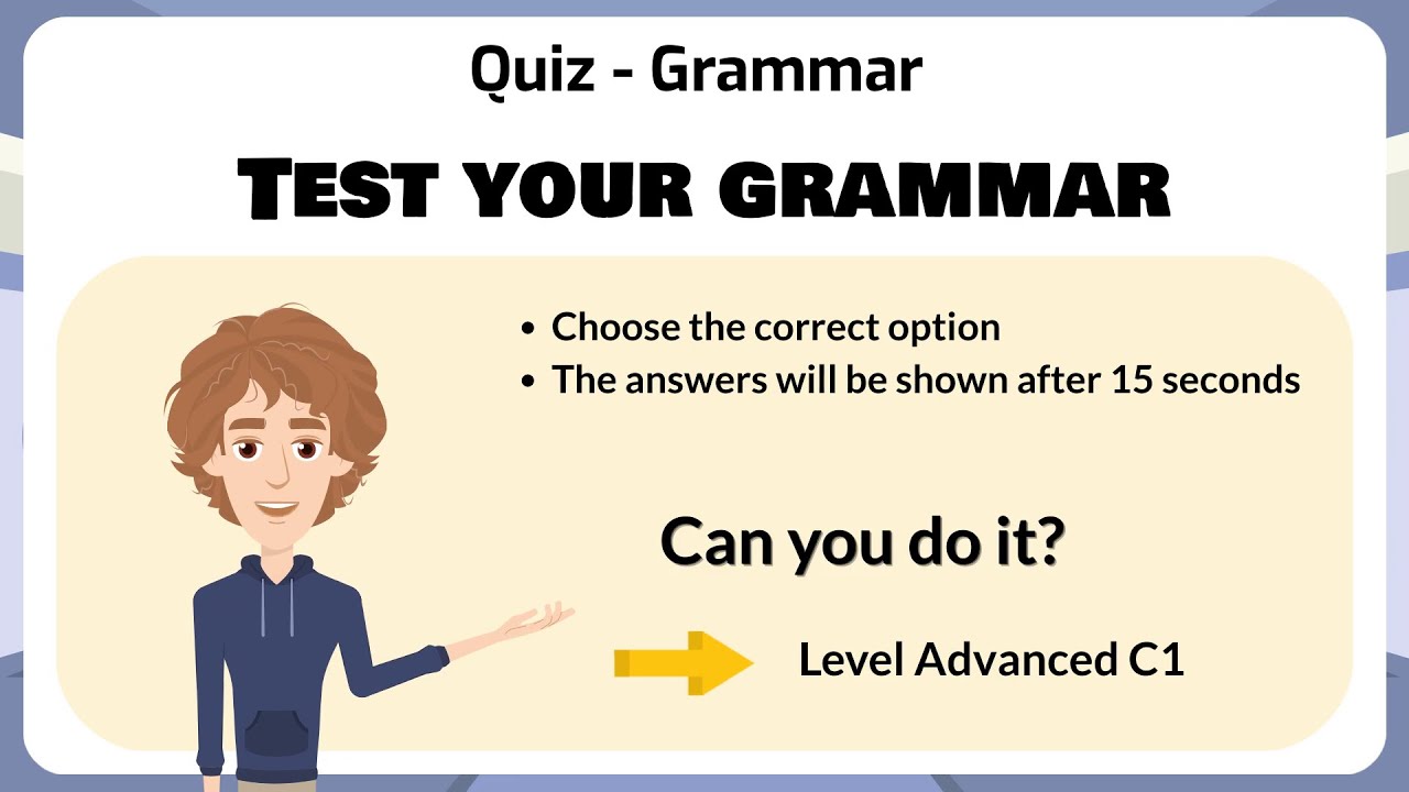 How Well Do You Know Advanced English Grammar? । Test Grammar Quiz ...