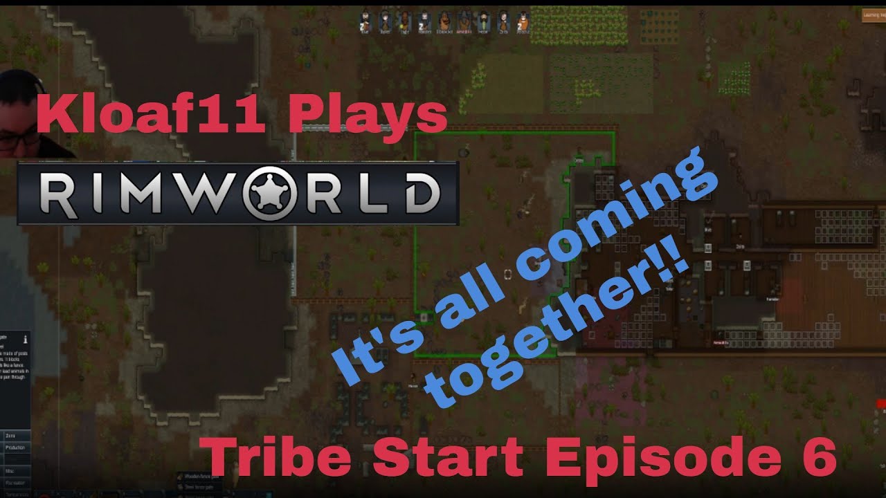 Lets Play Rimworld: Tribe start 5 with Kloaf11 - YouTube