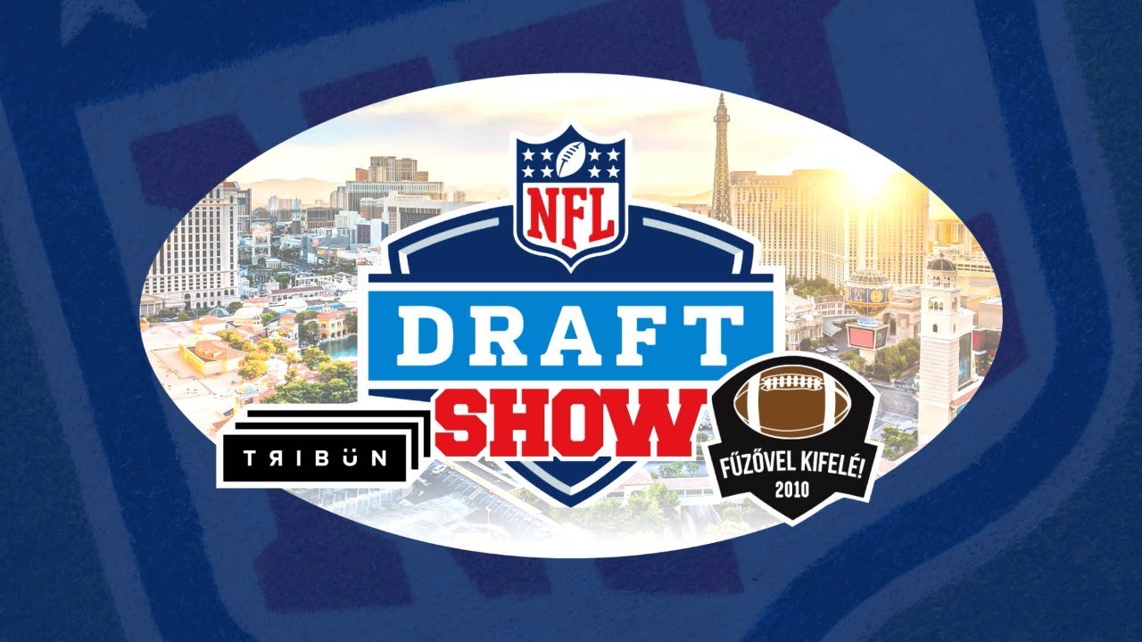 NFL Draft Show 2020 - LEVEZETŐ MŰSOR - YouTube