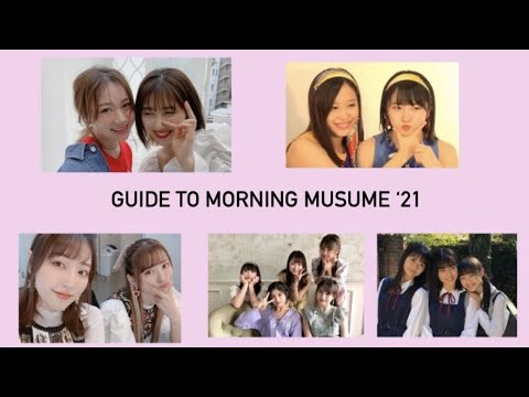 (kinda) helpful guide to morning musume '21 - YouTube