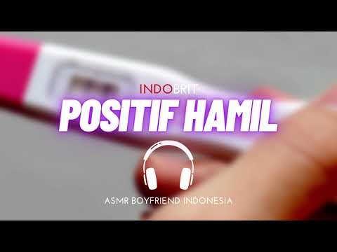 ASMR Cowok - Positif Hamil | ASMR Boyfriend Indonesia Roleplay