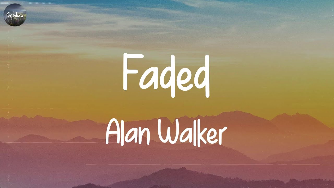 Alan Walker - Faded (Lyrics) | Billie Eilish, The Chainsmokers,... (MIX ...