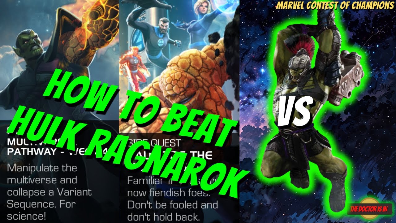 How To Beat Hulk Ragnarok - Multiversal Pathway and Vault of the Variants - MCOC Side Quest Week ...