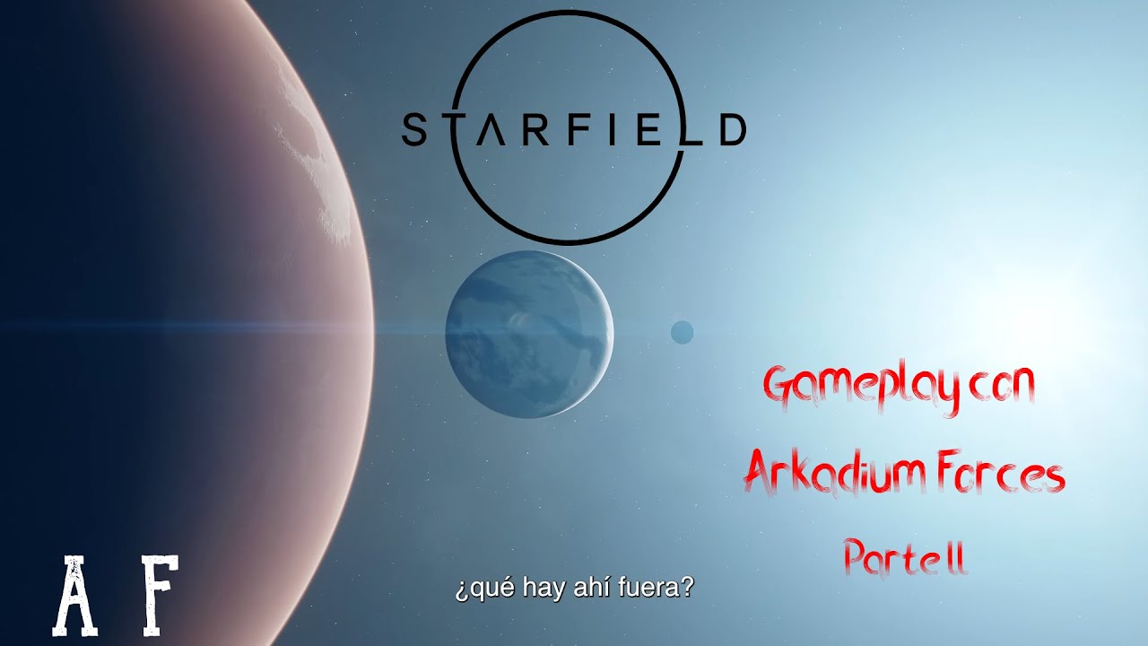 STARFIELD/PC 60 FPS/Gameplay español latino Parte II/EN busca del 3 ...
