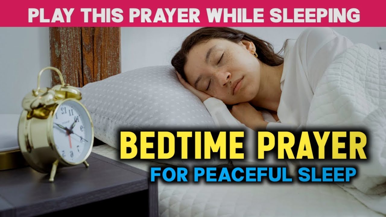 A night prayer before going to bed - Powerful Bedtime Prayers For ...