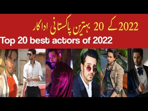 Top 20 best and handsome actors of 2022 | Best Pakistani actor 2022 ...