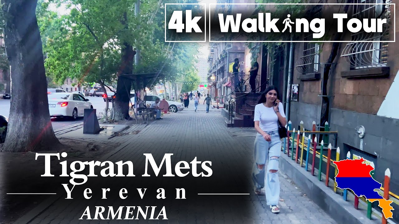 Tigran Mets, Yerevan, Armenia 🇦🇲 Walking Tour (4K UHD 60fps) - YouTube