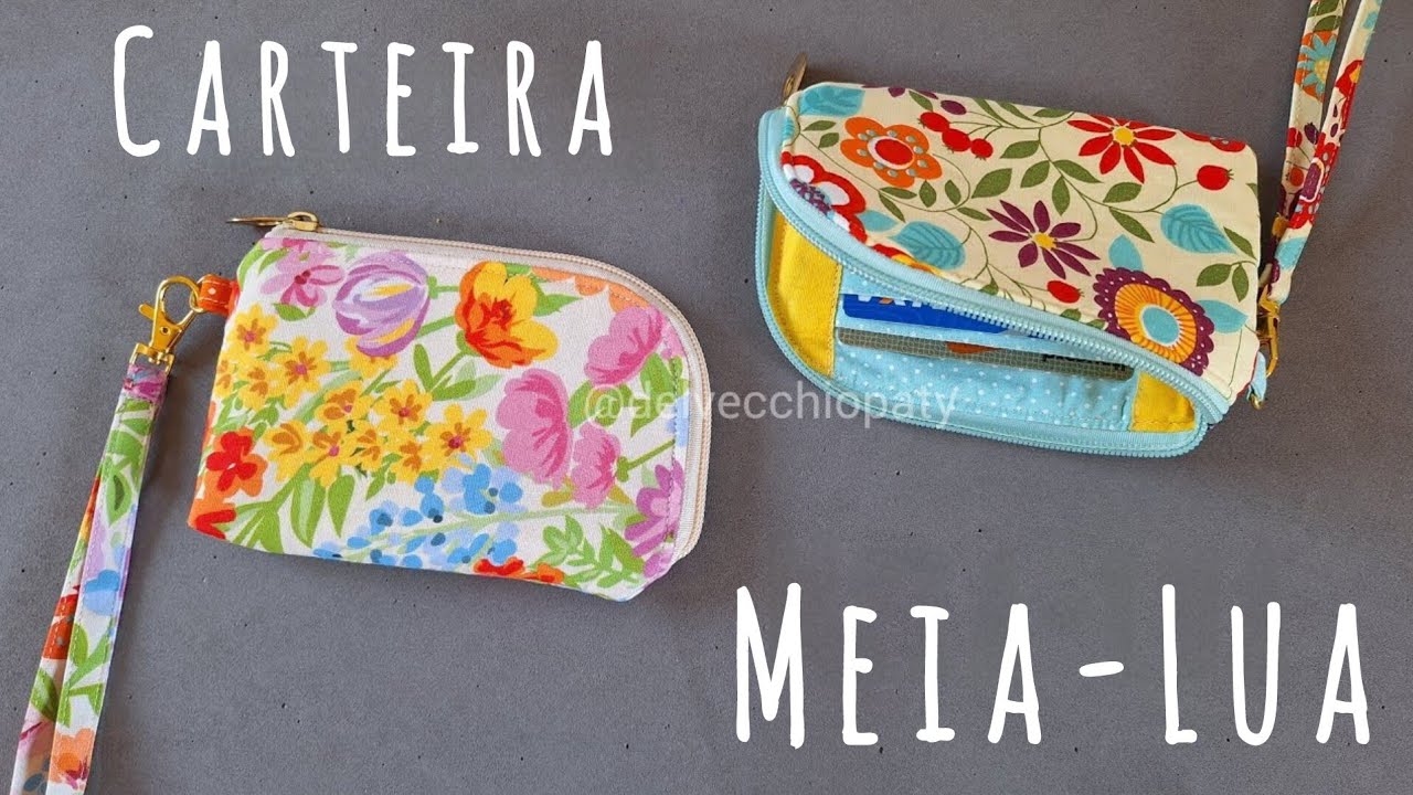 Passo a passo Carteira Meia-Lua! - Carteira pequena - Small fabric wallet. - YouTube