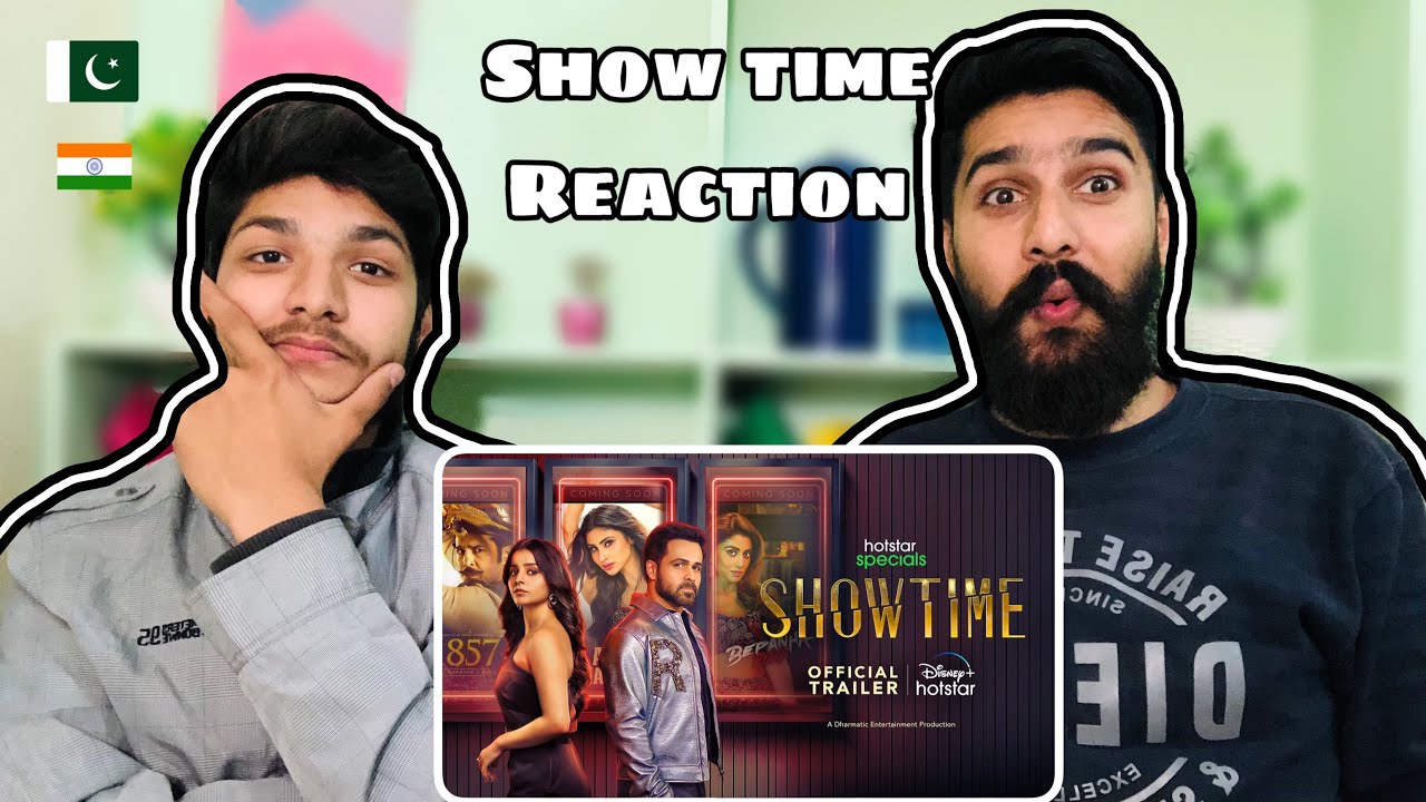 Hotstar Specials Showtime Official Trailer March 8th 🇵🇰🇮🇳🔥 - YouTube