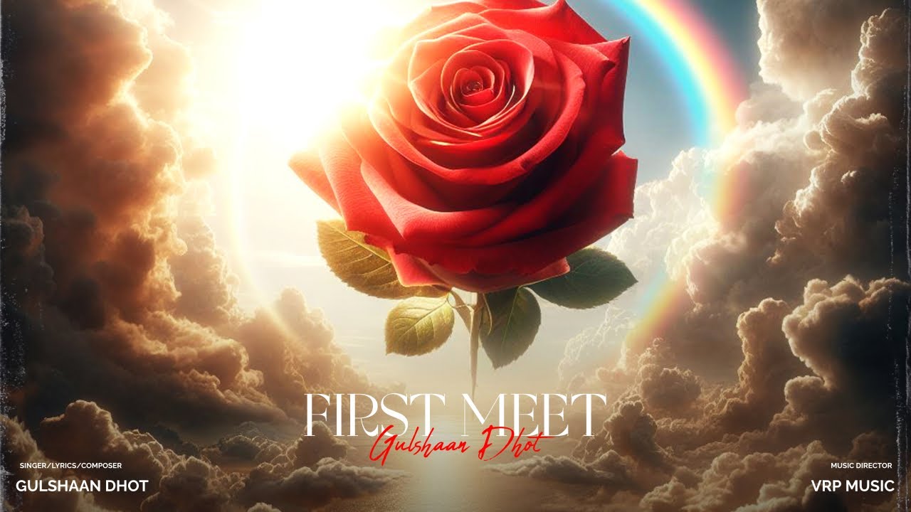 New Punjabi Songs 2024 - First Meet | Gulshaan Dhot | Latest Punjabi ...