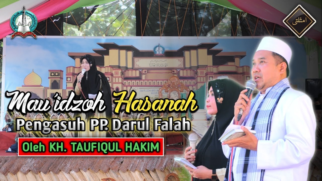 Mau'idzoh Hasanah || KH. TAUFIQUL HAKIM & IBU NYAI Pengasuh pondok ...