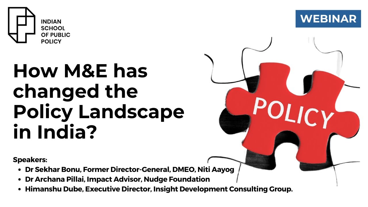 Webinar on How M&E has changed the Policy Landscape in India - YouTube