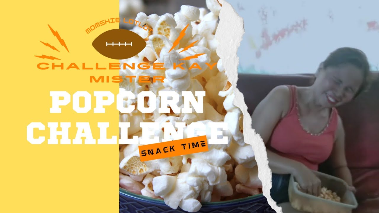 POPCORN CHALLENGE - YouTube