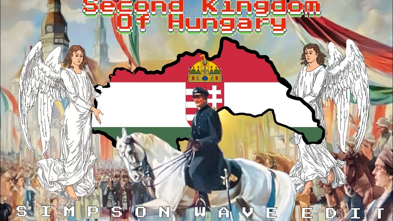 The Second Kingdom Of Hungary | Simpsonwave Edit 🇭🇺 - YouTube