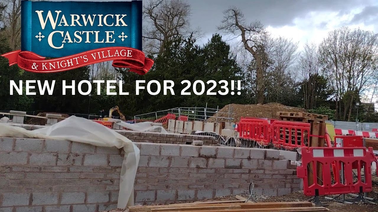 NEW Warwick Castle Hotel Construction April 2023 at Warwick Castle ...