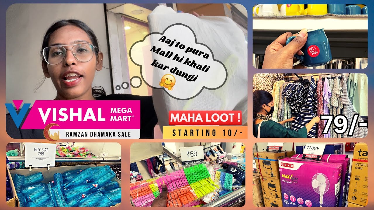 Vishal Mega Mart Ramzan Dhamaka Sale | *HUGE* Sale *LESS* Price Items ...