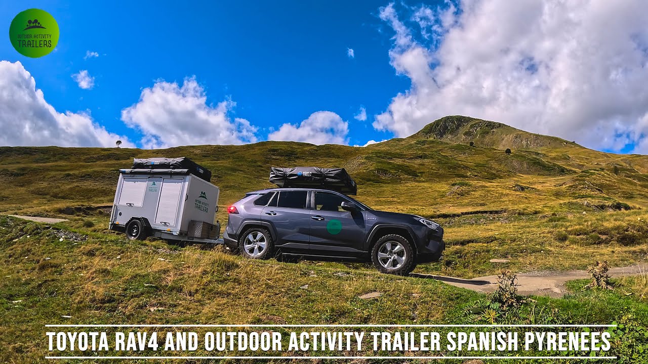 Toyota RAV4 and Outdoor Activity Trailer in the Spanish Pyrenees - YouTube