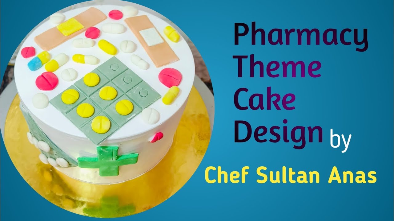 Pharmacy theme cake design| Doctor theme cake design| How to make ...