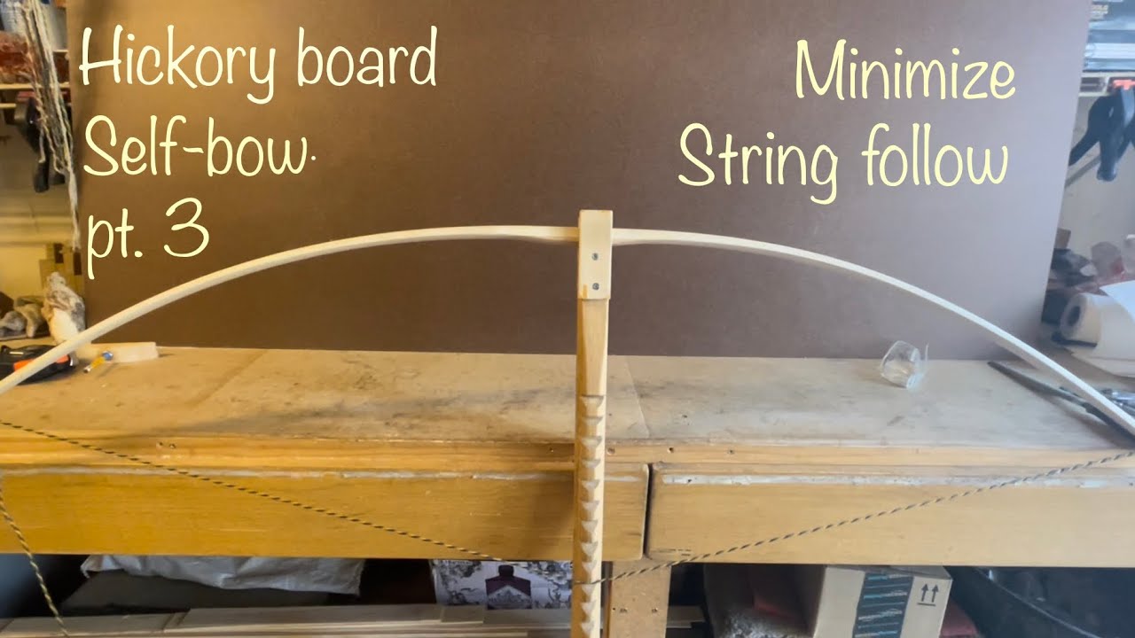 Short hickory board self bow Pt.3 - Tillering to full draw - YouTube