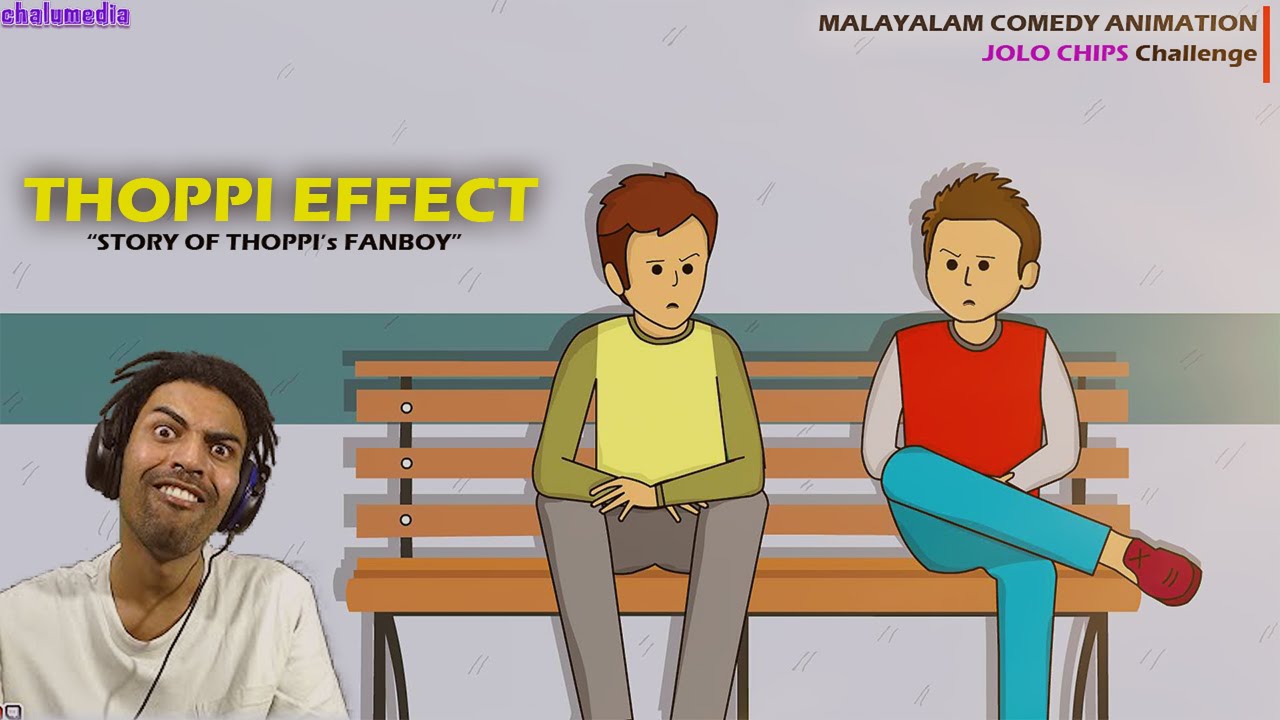 Story Of Thoppi's Fan Boy | Thoppi Effect | ChaluMedia | Malayalam ...