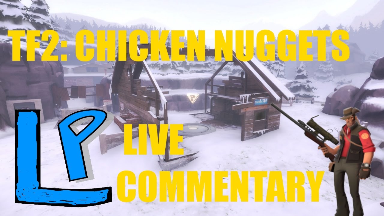 TF2: Chicken Nuggets - YouTube
