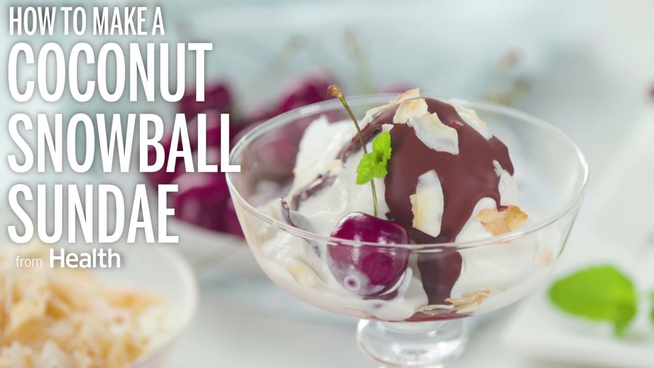 How To Make A Coconut Snowball Sundae | Health - YouTube