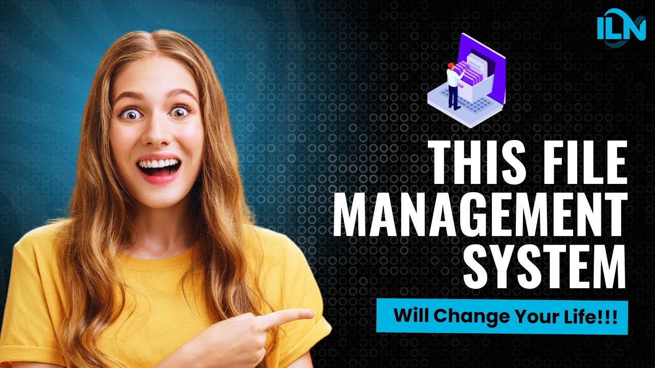 How to Use ILN for Better File Organization - YouTube