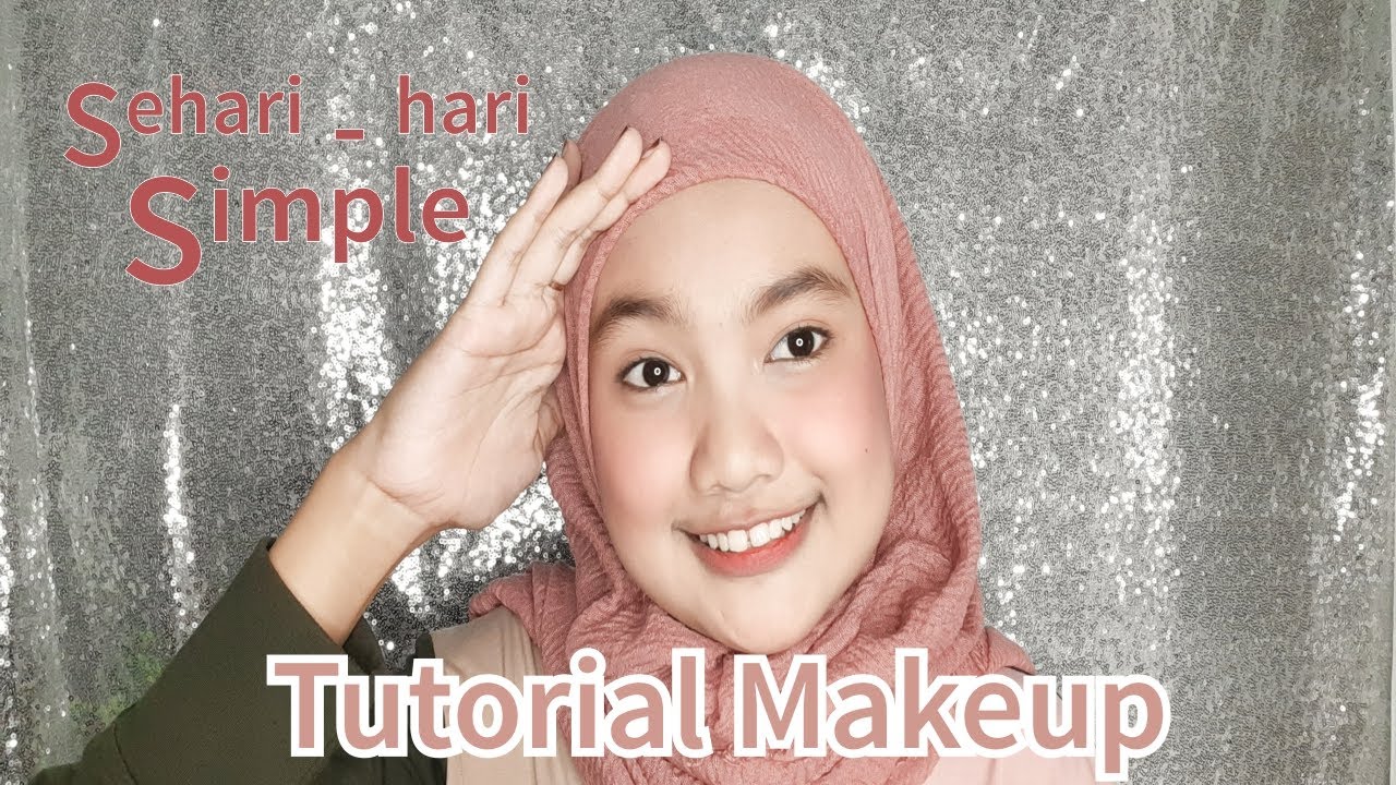 Tutorial Makeup Sehari hari | Simple - YouTube