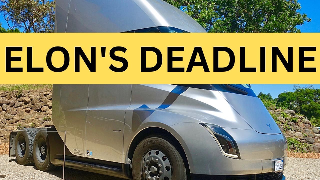 Elon Musk Announces Deadline for Tesla Semi Production and Delivery ...