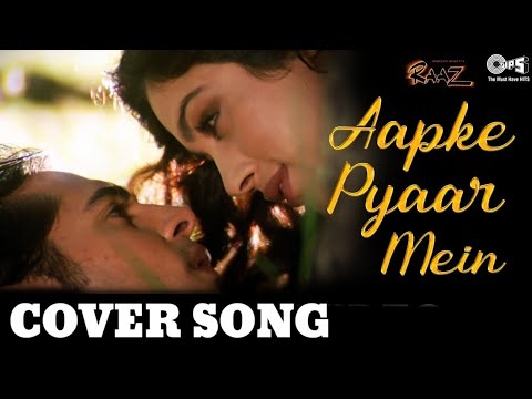 Aapke Pyaar Mein (Raaz) Cover Song | SINGER- @SingerSamOfficial | Alka ...