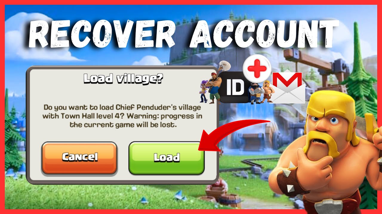 How To Recover Clash of Clans Account Without Supercell ID - Recover ...