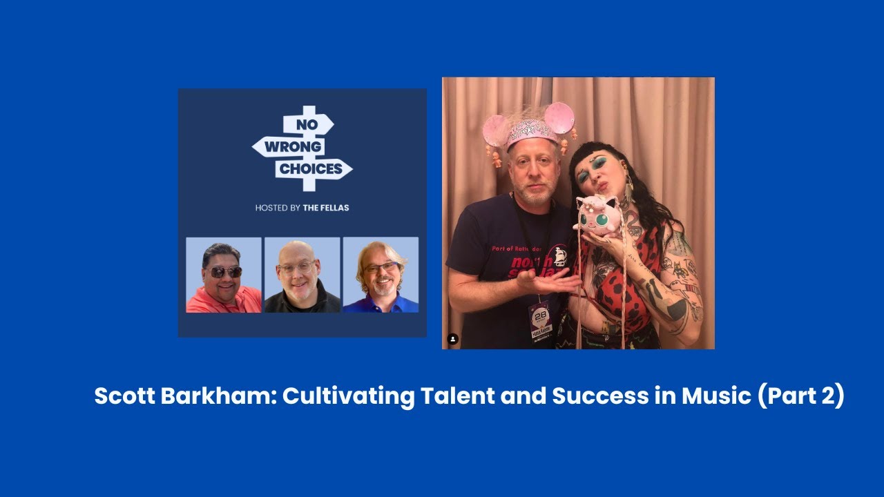 Scott Barkham: Cultivating Talent and Success in Music (Part 2) - YouTube