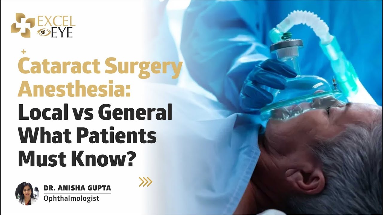 Cataract Surgery Anesthesia: Local vs General - What Patients Must Know ...