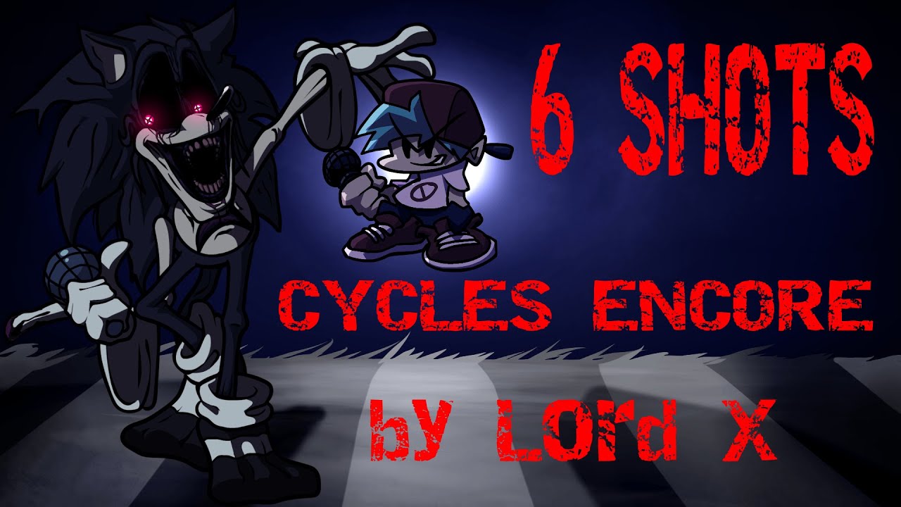 FNF:-) Cycles Encore / 6 Shots Demo - YouTube