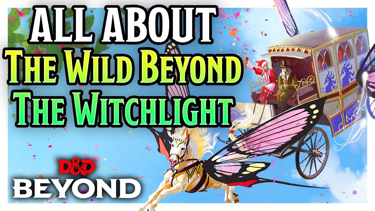 All the Latest on The Wild Beyond the Witchlight | D&D Beyond - YouTube