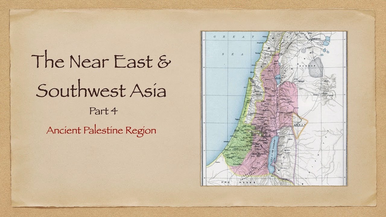The Near East and SW Asia Part 4: Palestine - YouTube