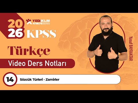 14 - Sözcük Türleri - Zamirler - Yusuf Bayraktar