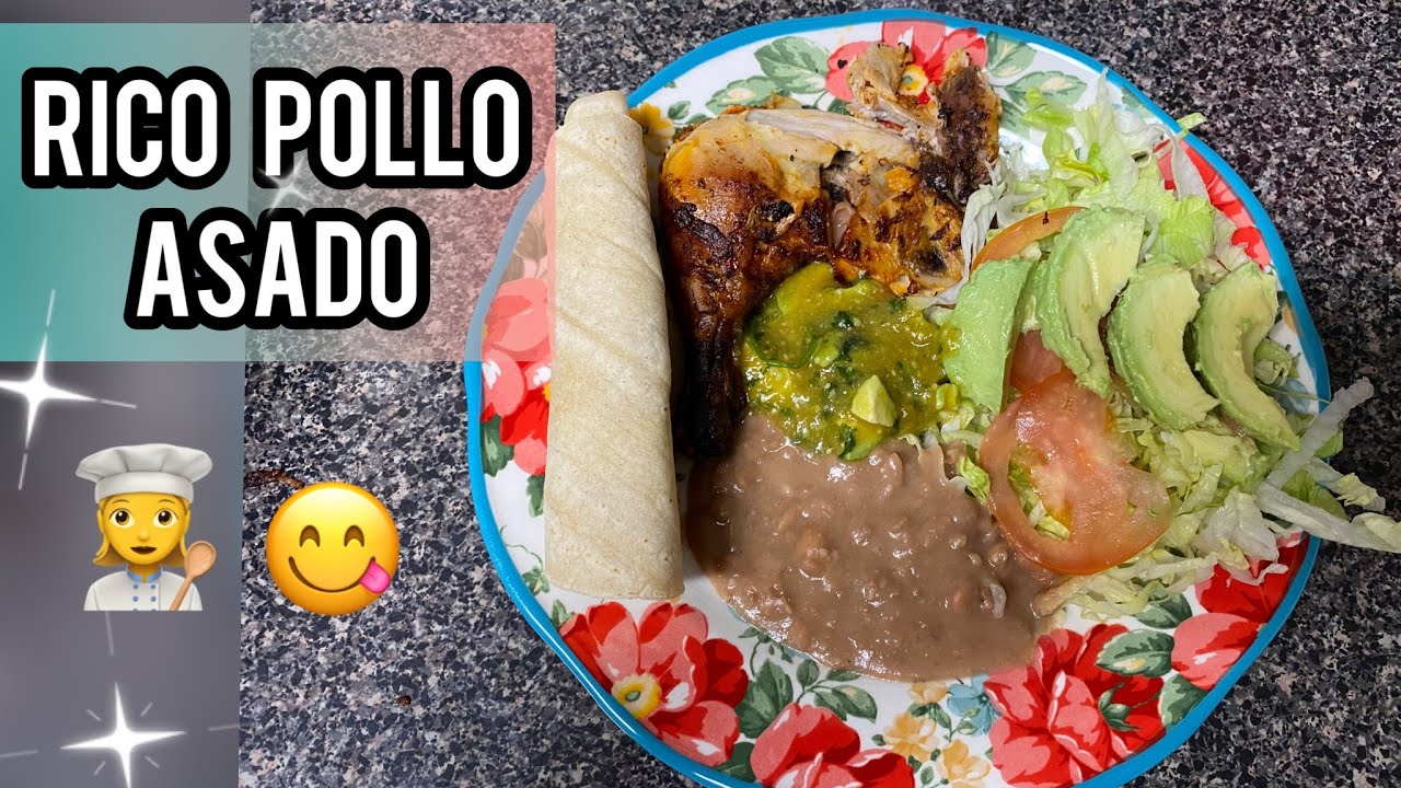 Rico pollo asado 😋. - YouTube