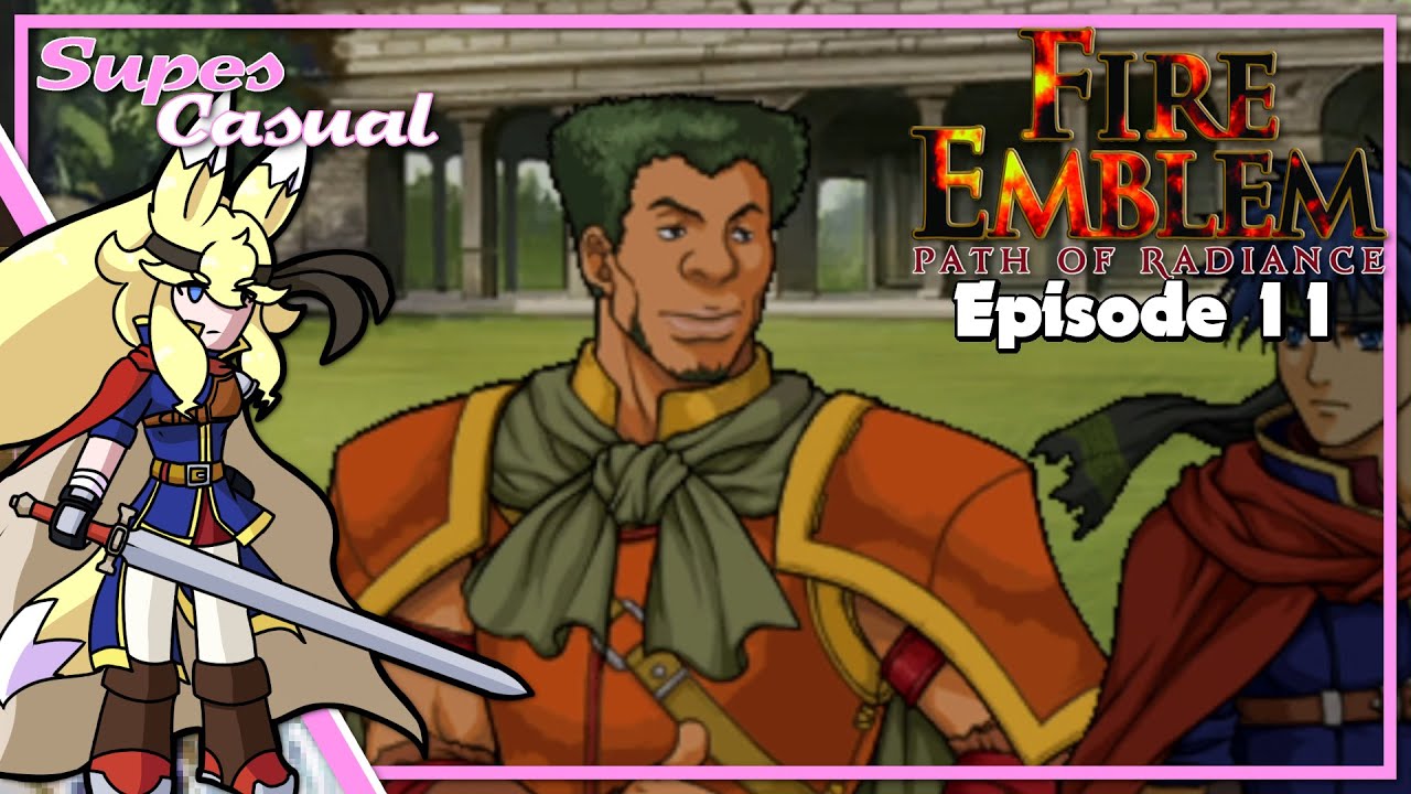 Supes Casual: Devdan's Wisdom in Fire Emblem: Path of Radiance - 11 ...