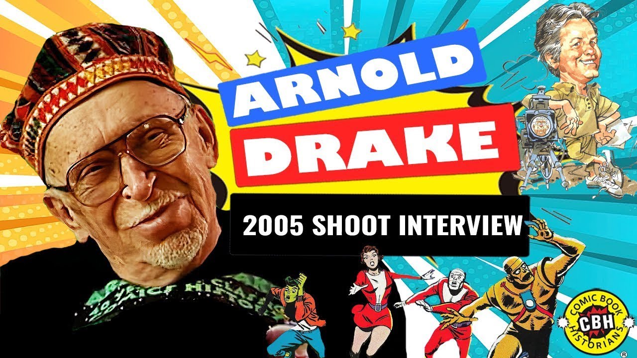 The Arnold Drake 2005 Shoot Interview by David Armstrong - YouTube